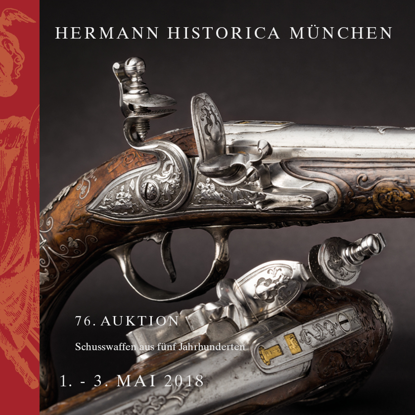 Fine Antique and Modern Firearms from 5 centuries | Auction 76 ...